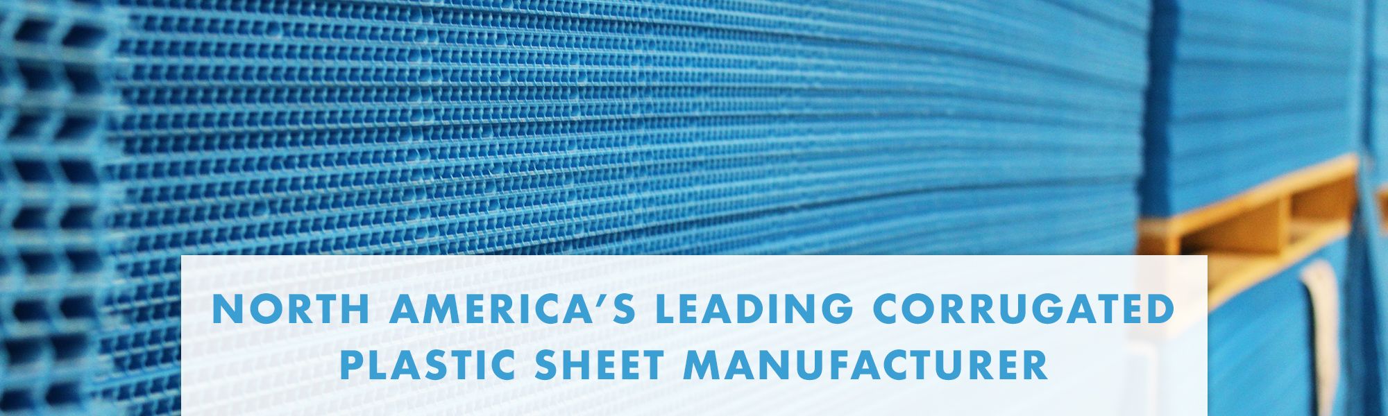 Plastic Corrugated Sheet & Box Manufacturer - CoolSeal USA
