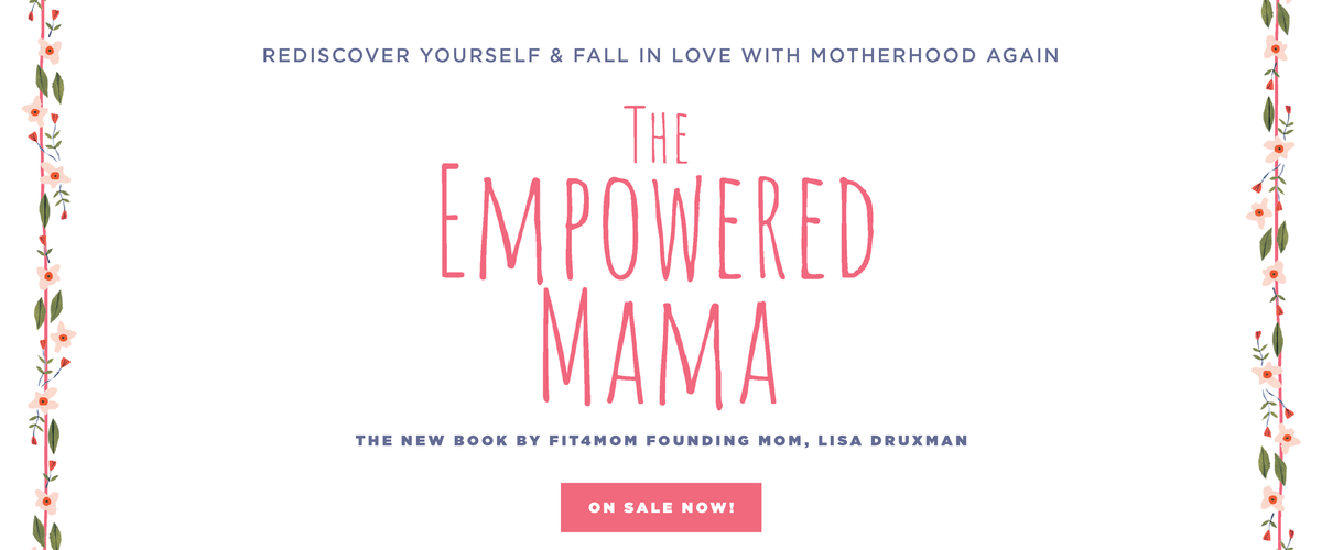 Fitness For Moms - FIT4MOM II Strength In Motherhood